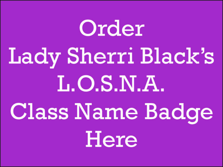 Lady Sherri Black - Class Name Badge - Fratline Emblematics